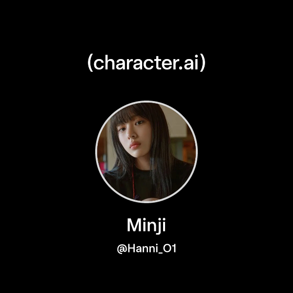 Chat with Minji | character.ai | Personalized AI for every moment of ...