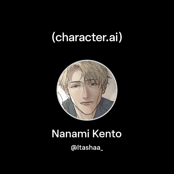 Chat with Nanami Kento | character.ai | AI Chat, Reimagined–Your Words. Your World.