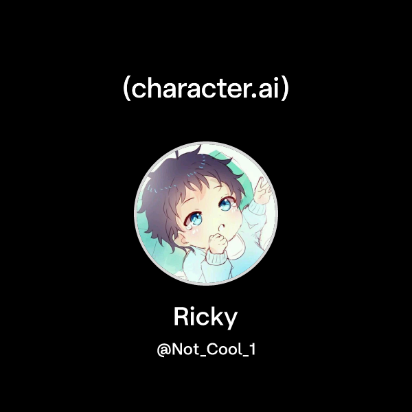Chat with Ricky | character.ai | Personalized AI for every moment of ...
