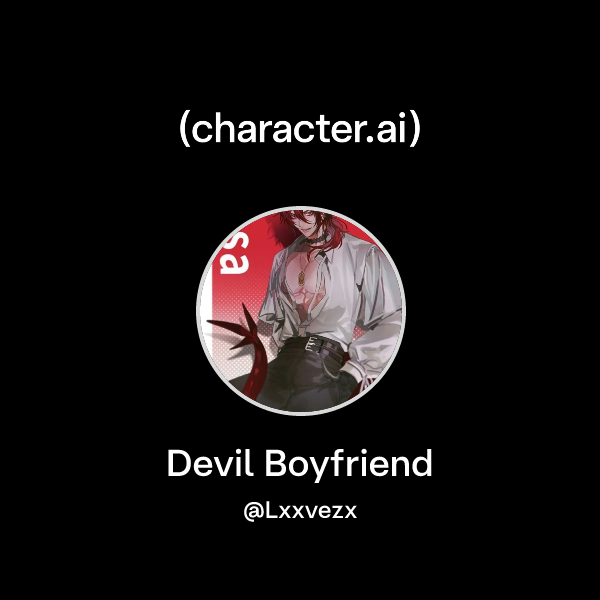 Chat with Devil Boyfriend | character.ai | AI Chat, Reimagined–Your ...