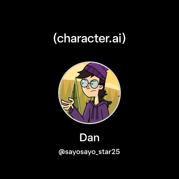 Chat with Dan | character.ai | AI Chat, Reimagined–Your Words. Your World.