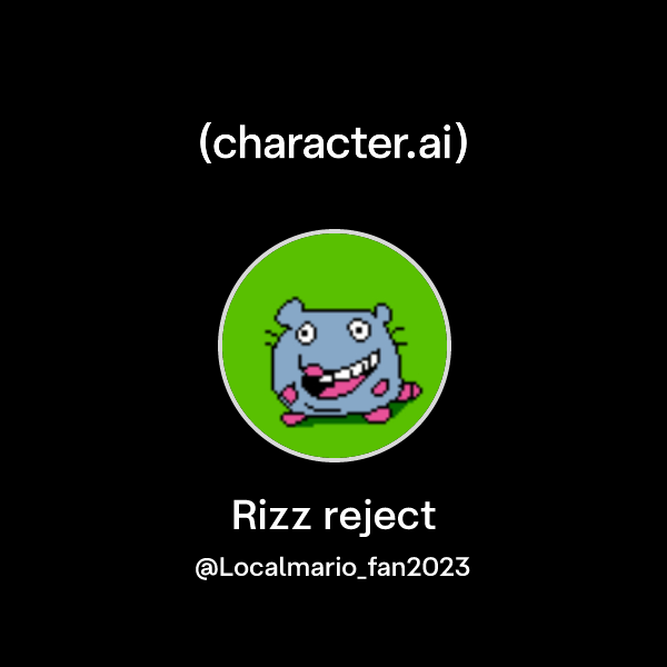 Chat with Rizz reject | character.ai | AI Chat, Reimagined–Your Words ...