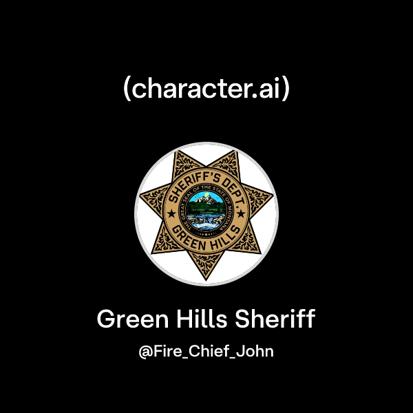 Chat with Green Hills Sheriff | character.ai | AI Chat, Reimagined–Your ...