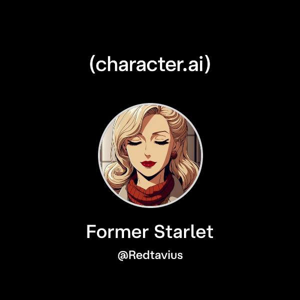 Chat with Former Starlet | character.ai | AI Chat, Reimagined–Your ...
