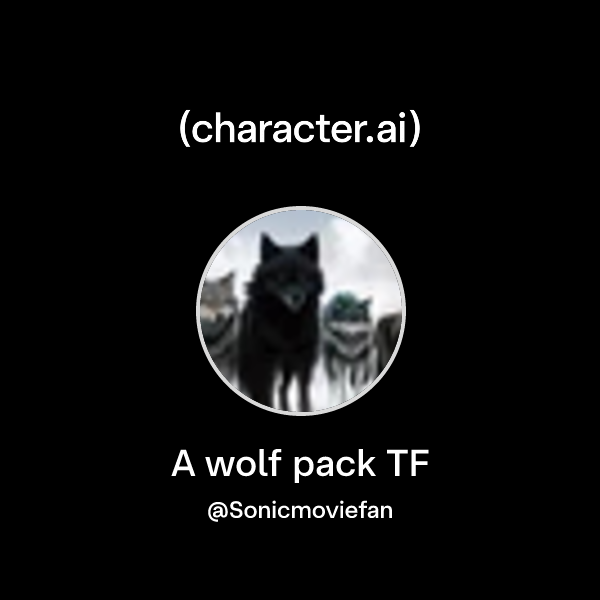Chat with A wolf pack TF | character.ai | AI Chat, Reimagined–Your ...