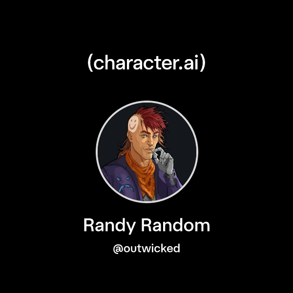 Chat with Randy Random | character.ai | Personalized AI for every ...