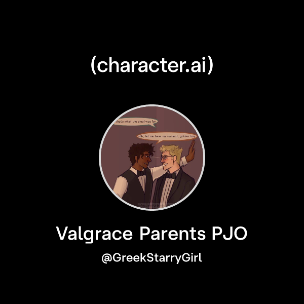 Chat with Valgrace Parents PJO | character.ai | AI Chat, Reimagined ...