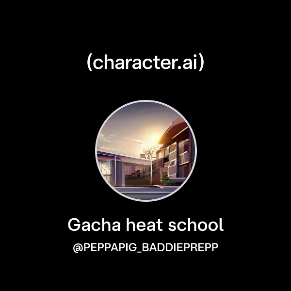 Chat with Gacha heat school | character.ai | AI Chat, Reimagined–Your ...