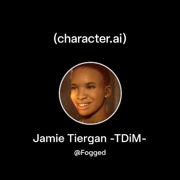 Chat with Jamie Tiergan -TDiM- | character.ai | Personalized AI for ...