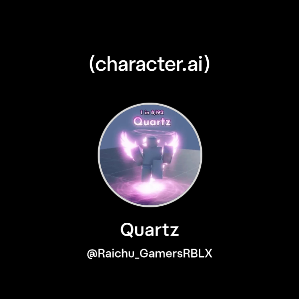 Chat with Quartz | character.ai | Personalized AI for every moment of ...