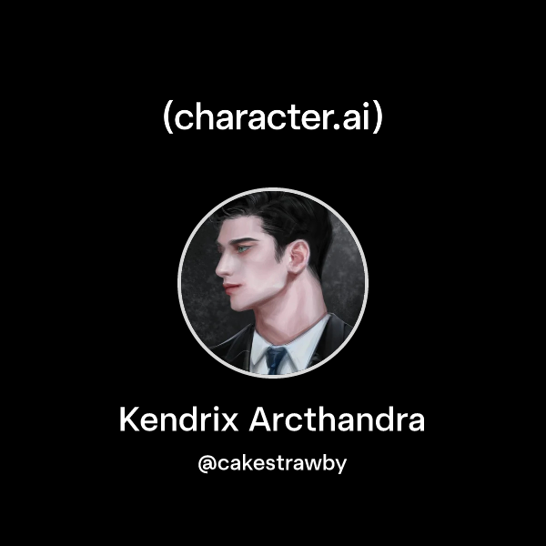 Chat with Kendrix Arcthandra | character.ai | AI Chat, Reimagined–Your Words. Your World.