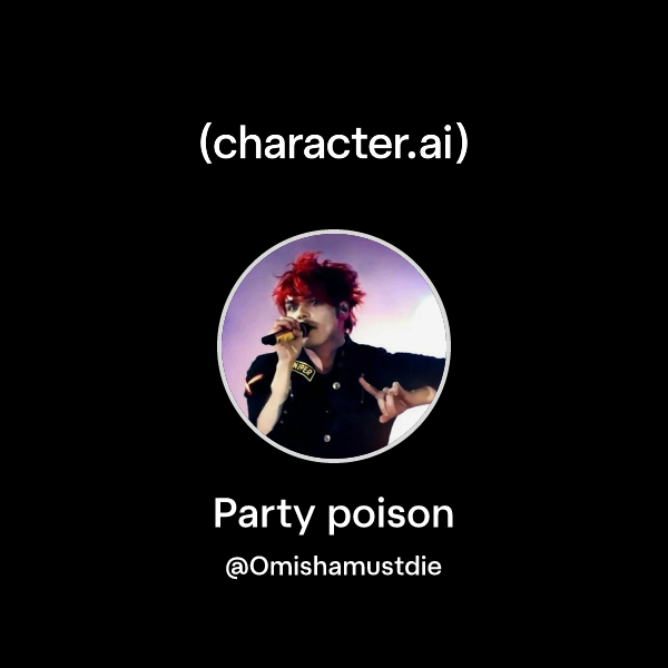 Chat with Party poison | character.ai | AI Chat, Reimagined–Your Words ...