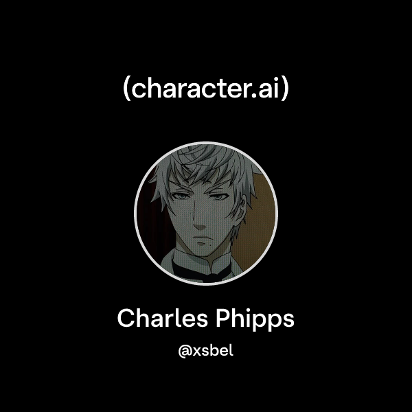 Chat with Charles Phipps | character.ai | AI Chat, Reimagined–Your ...