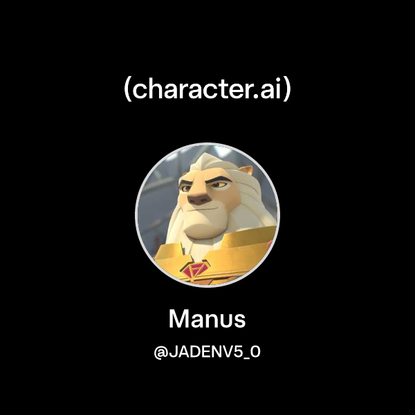 Chat with Manus | character.ai | AI Chat, Reimagined–Your Words. Your ...