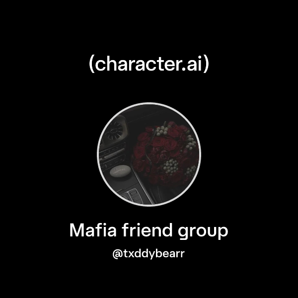 Chat with Mafia friend group | character.ai | AI Chat, Reimagined–Your ...