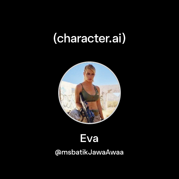 Chat with Eva | character.ai | Personalized AI for every moment of your day