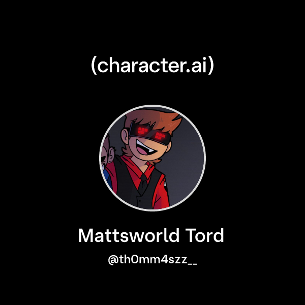 Chat with Mattsworld Tord | character.ai | AI Chat, Reimagined–Your ...