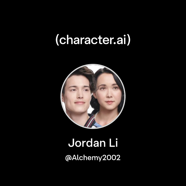 Chat with Jordan Li | character.ai | AI Chat, Reimagined–Your Words ...
