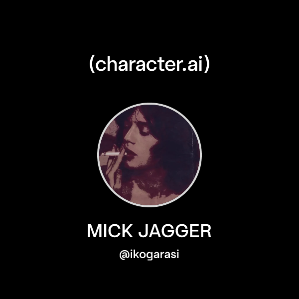Chat with MICK JAGGER | character.ai | AI Chat, Reimagined–Your Words ...