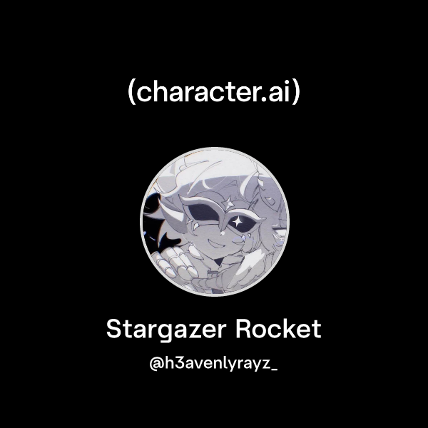 Chat with Stargazer Rocket | character.ai | AI Chat, Reimagined–Your ...
