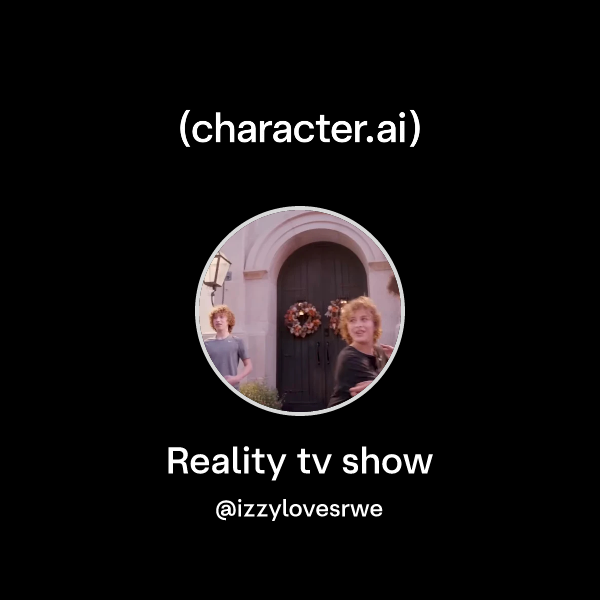 Chat with Reality tv show | character.ai | AI Chat, Reimagined–Your ...