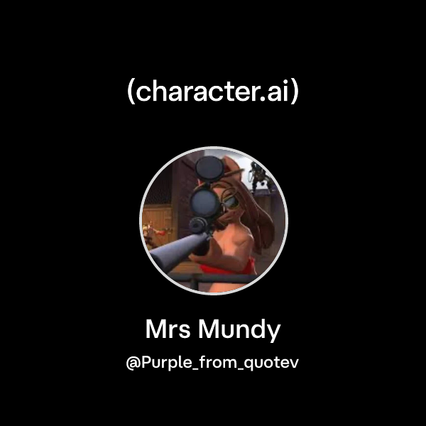 Chat with Mrs Mundy | character.ai | AI Chat, Reimagined–Your Words ...