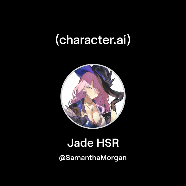 Chat with Jade HSR | character.ai | AI Chat, Reimagined–Your Words ...