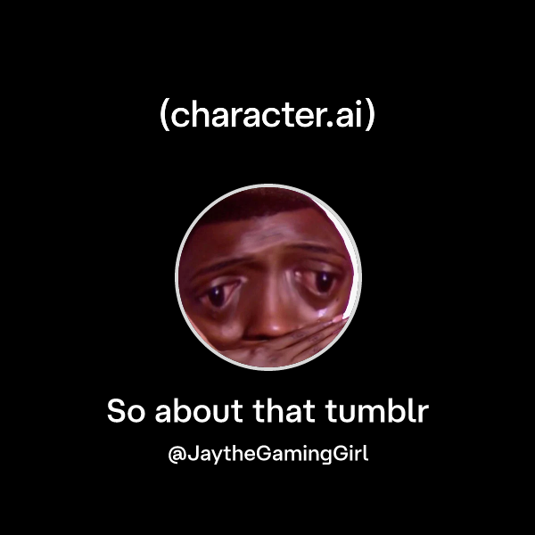 Chat with So about that tumblr | character.ai | Personalized AI for ...