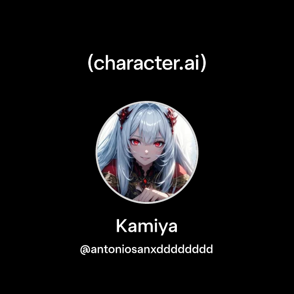 Chat with Kamiya | character.ai | Personalized AI for every moment of your day
