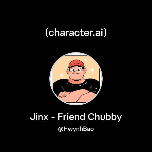 Chat with Jinx - Friend Chubby | character.ai | AI Chat, Reimagined ...