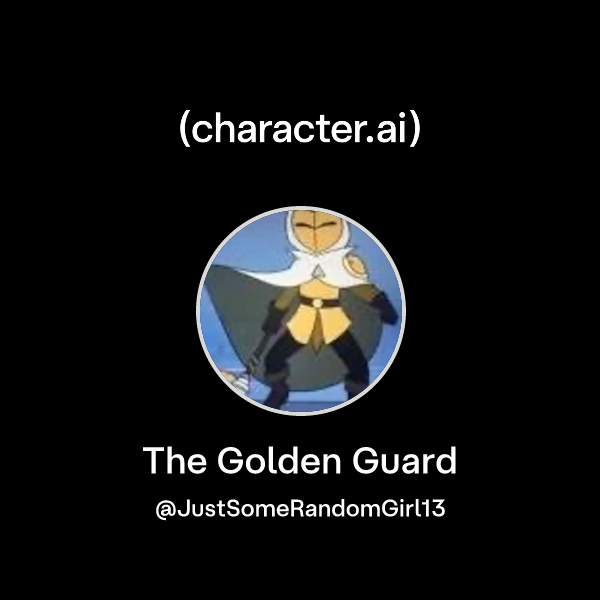 Chat with The Golden Guard | character.ai | AI Chat, Reimagined–Your ...