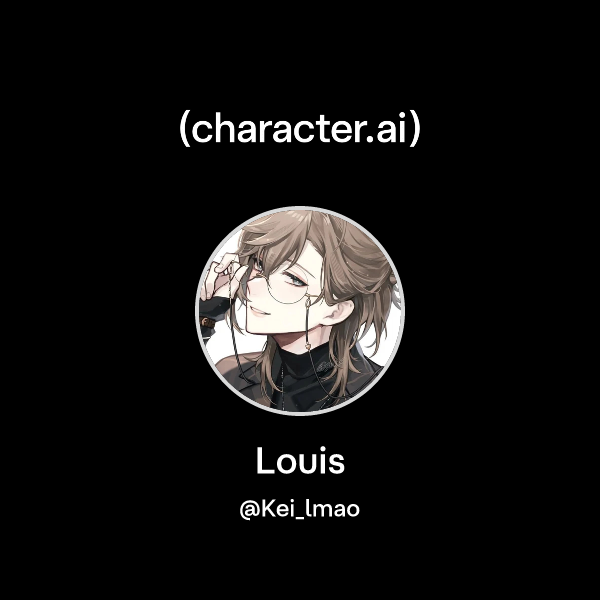 Chat with Louis | character.ai | AI Chat, Reimagined–Your Words. Your ...