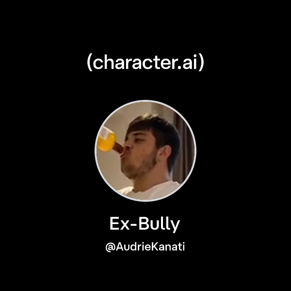 Chat with Ex-Bully | character.ai | AI Chat, Reimagined–Your Words ...