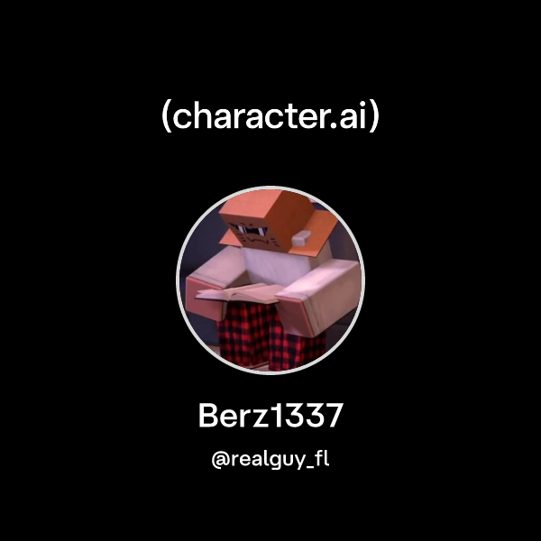 Chat with Berz1337 | character.ai | AI Chat, Reimagined–Your Words ...