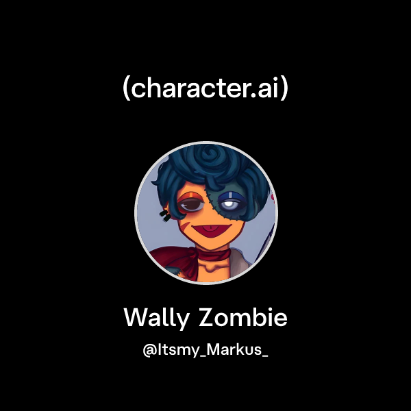 Chat with Wally Zombie | character.ai | AI Chat, Reimagined–Your Words ...