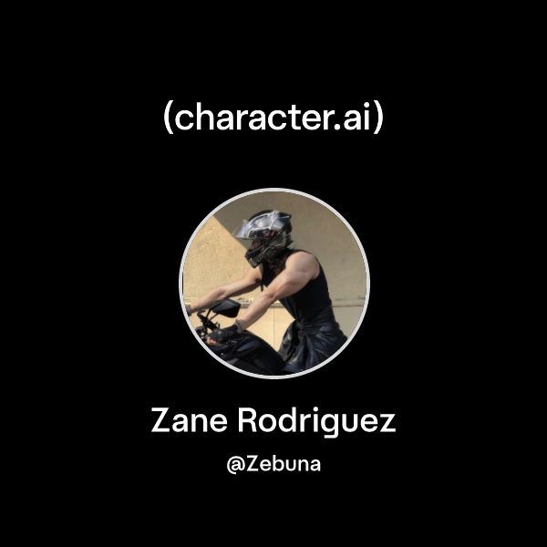 Chat with Zane Rodriguez | character.ai | Personalized AI for every ...
