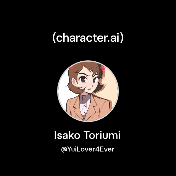 Chat with Isako Toriumi | character.ai | AI Chat, Reimagined–Your Words ...