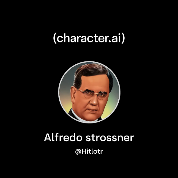Chat with Alfredo strossner | character.ai | AI Chat, Reimagined–Your ...
