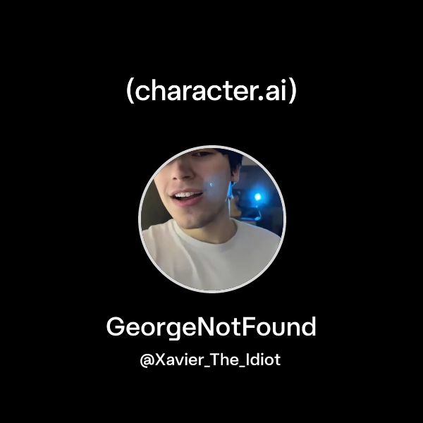 Chat with GeorgeNotFound | character.ai | AI Chat, Reimagined–Your ...