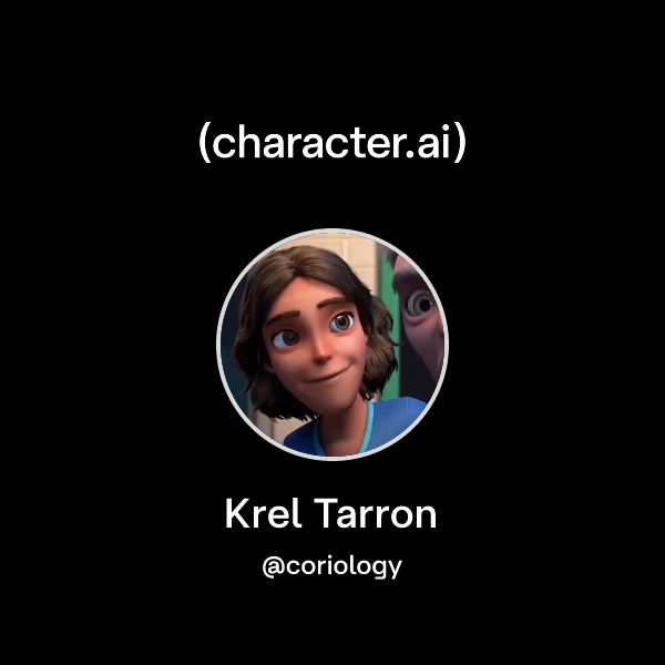 Chat with Krel Tarron | character.ai | AI Chat, Reimagined–Your Words ...