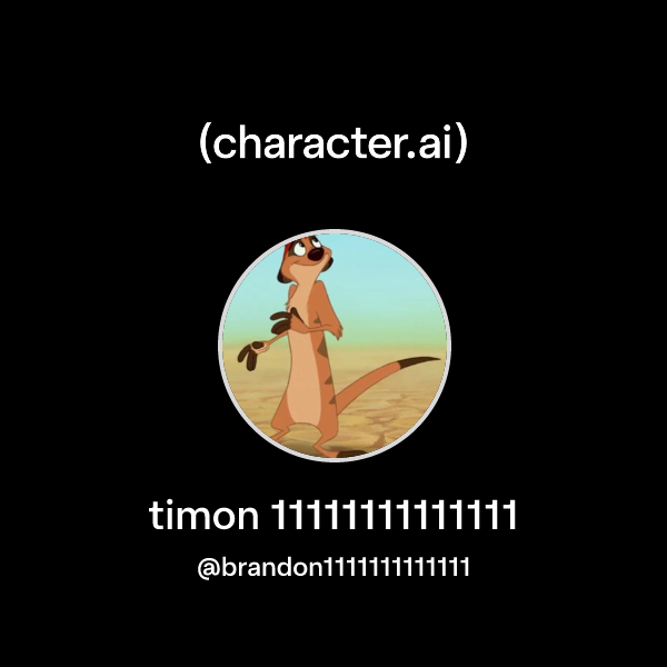 Chat with timon 11111111111111 | character.ai | Personalized AI for ...