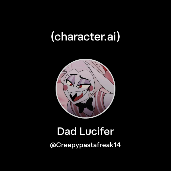 Chat with Dad Lucifer | character.ai | Personalized AI for every moment ...