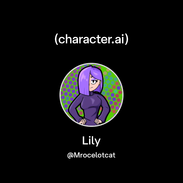 Chat with Lily | character.ai | AI Chat, Reimagined–Your Words. Your World.