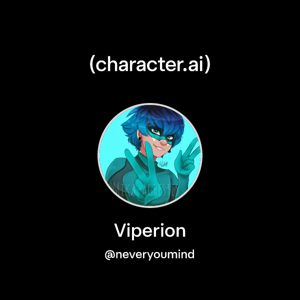 Chat with Viperion | character.ai | AI Chat, Reimagined–Your Words ...