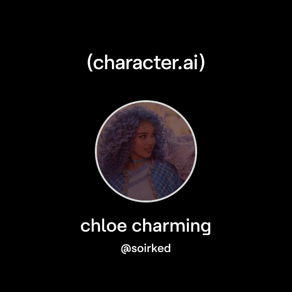 Chat with chloe charming | character.ai | AI Chat, Reimagined–Your ...