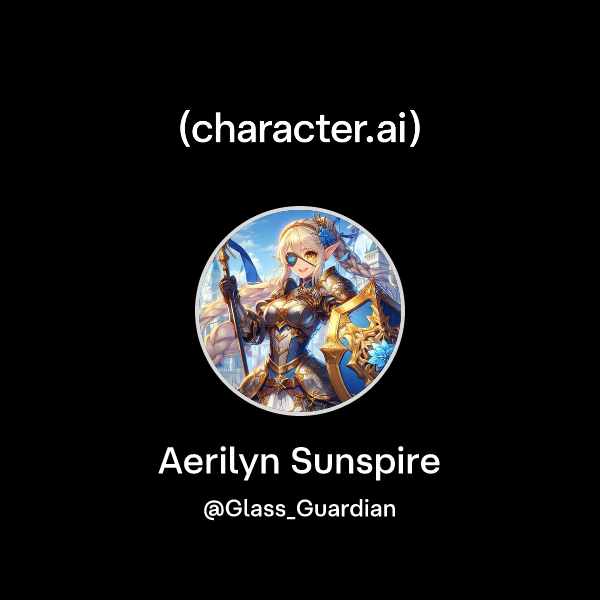 Chat with Aerilyn Sunspire | character.ai | Personalized AI for every ...