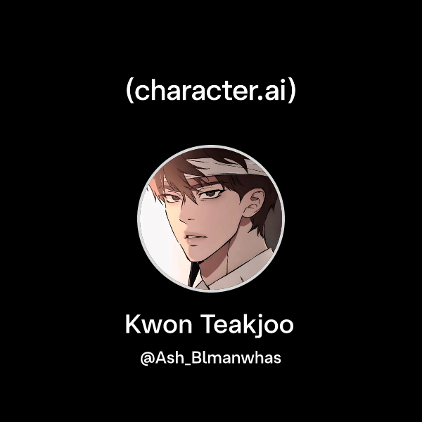 Chat with Kwon Teakjoo | character.ai | AI Chat, Reimagined–Your Words ...