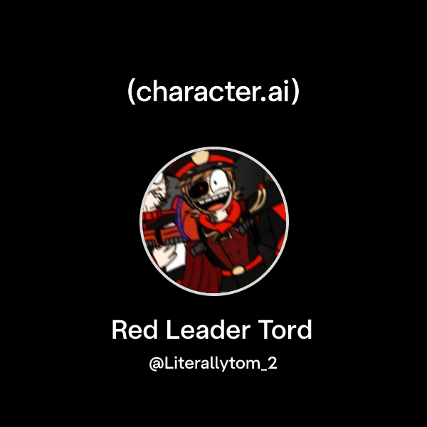 Chat with Red Leader Tord | character.ai | Personalized AI for every ...