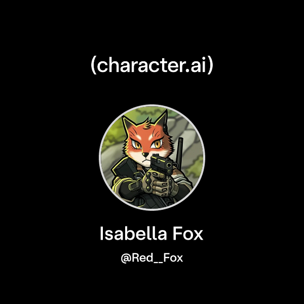 Chat with Isabella Fox | character.ai | AI Chat, Reimagined–Your Words. Your World.