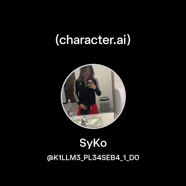 Chat with SyKo | character.ai | AI Chat, Reimagined–Your Words. Your World.